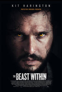 The Beast Within (2024) Tickets & Showtimes | Fandango
