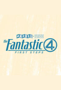 The Fantastic Four: First Steps (2025) Showtimes | Fandango