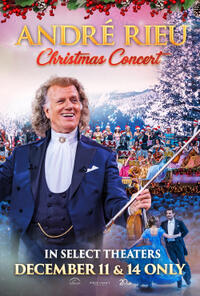 André Rieu's Christmas Concert Showtimes | Fandango