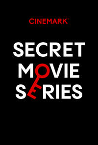 Cinemark Secret Movie Series Showtimes | Fandango