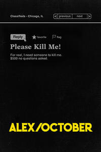 Alex/October Movie Tickets & Showtimes Near You | Fandango