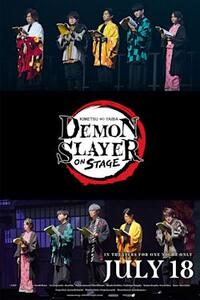 Demon Slayer: Kimetsu no Yaiba ON STAGE Showtimes | Fandango