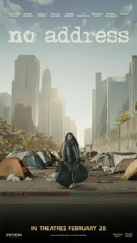 No Address Movie Tickets & Showtimes Near You | Fandango