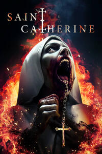 Saint Catherine (2025) Tickets & Showtimes | Fandango