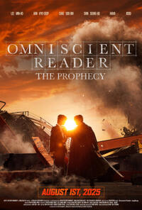 Omniscient Reader: The Prophecy (2025) Showtimes | Fandango