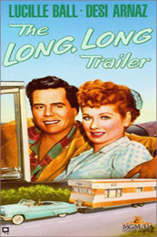 The Long, Long Trailer / The First Time | Fandango