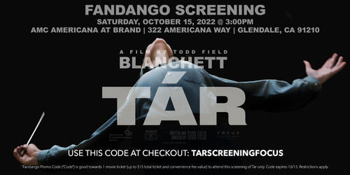 TÁR: Fandango Screening (2022) Showtimes | Fandango