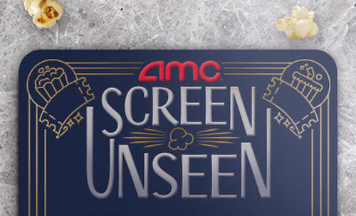 AMC Screen Unseen: February 17 Showtimes | Fandango
