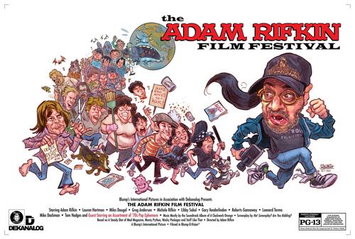 The Adam Rifkin Film Festival Showtimes | Fandango