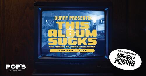 DURRY Presents: This Album Sucks Showtimes | Fandango