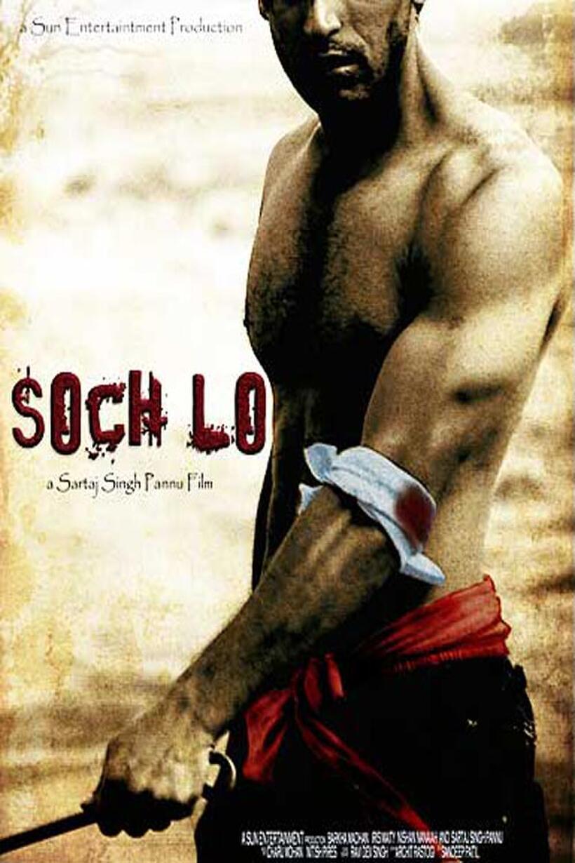 Soch Lo Movie Tickets & Showtimes Near You | Fandango