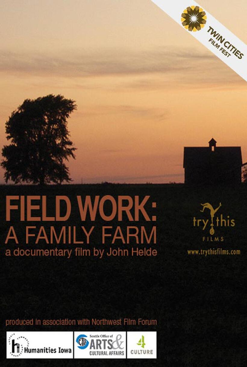 Field Work: A Family Farm Showtimes | Fandango