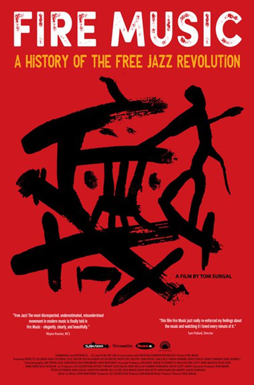 Fire Music: The Story of Free Jazz (2021) Showtimes | Fandango