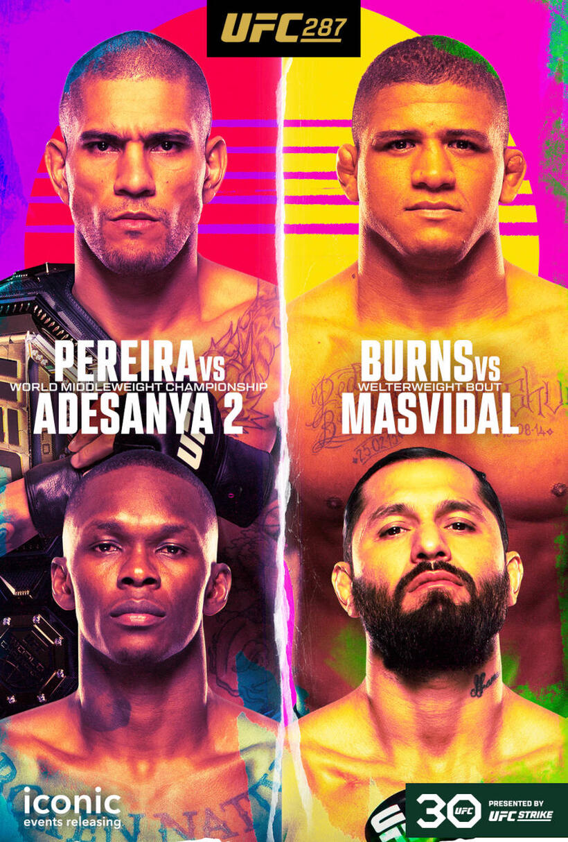 UFC 287: Pereira vs. Adesanya 2 Showtimes | Fandango