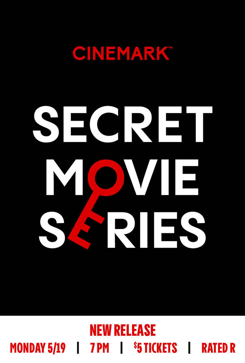 Cinemark Secret Movie Series Showtimes | Fandango