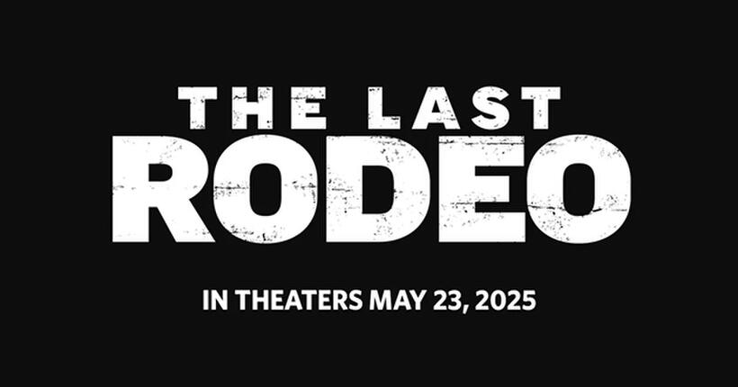 The Last Rodeo (2025) Tickets & Showtimes | Fandango